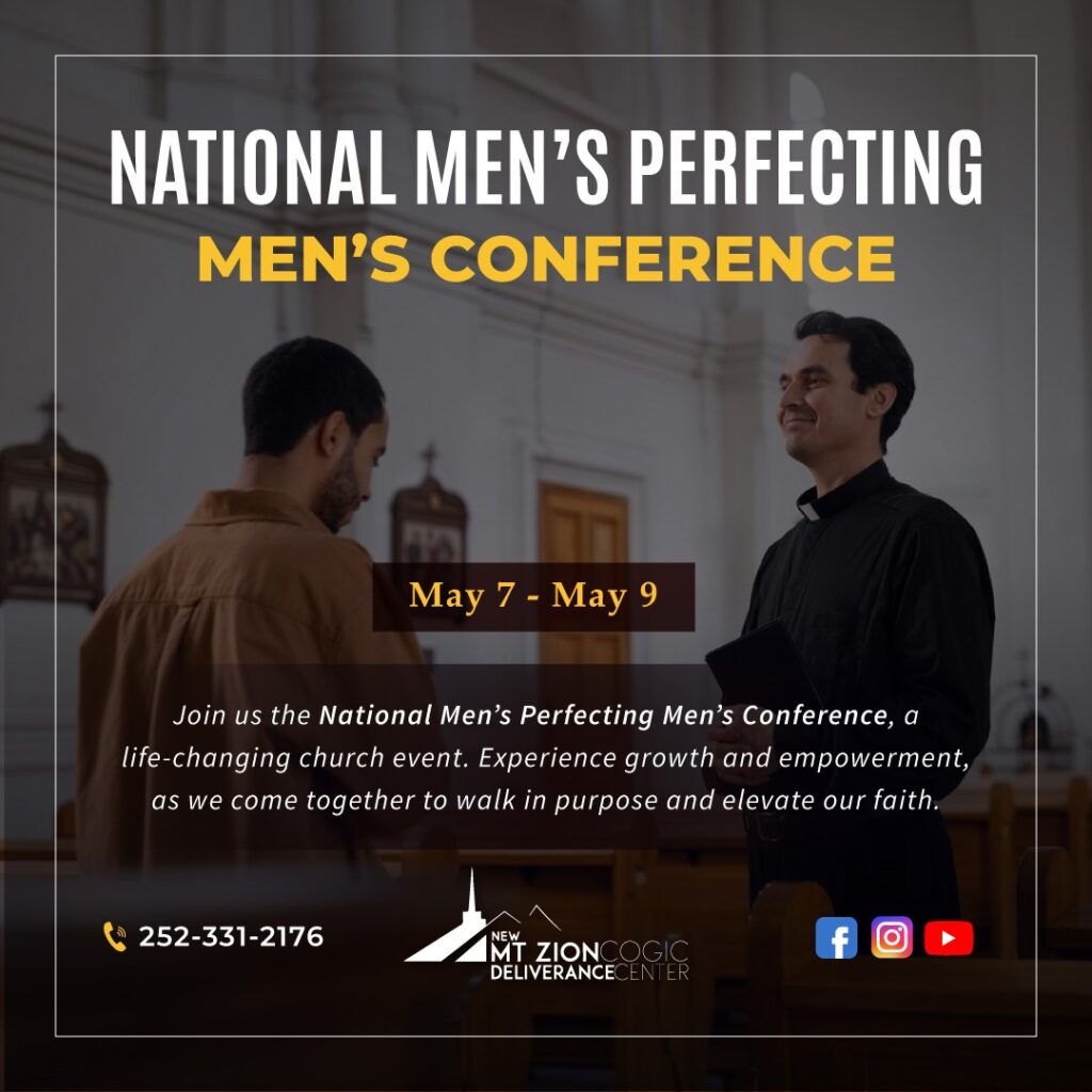 National Men Perfecting Men’s Conference – New Mount Zion COGIC